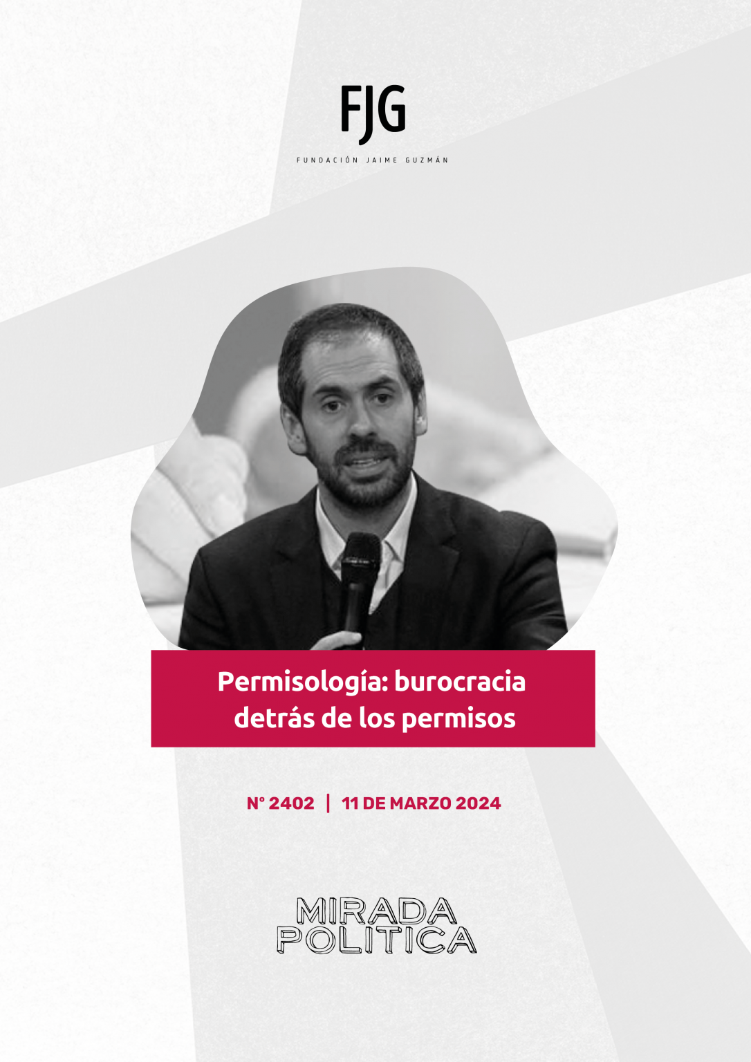 Permisología: burocracia detrás de los permisos - Fundación Jaime Guzmán